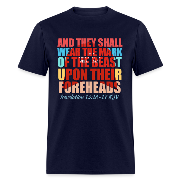And They Shall Wear The Mark Of The Beast T Shirt – The Ppls Label