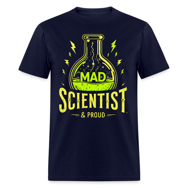 Mad Scientist And Proud T Shirt – The Ppls Label
